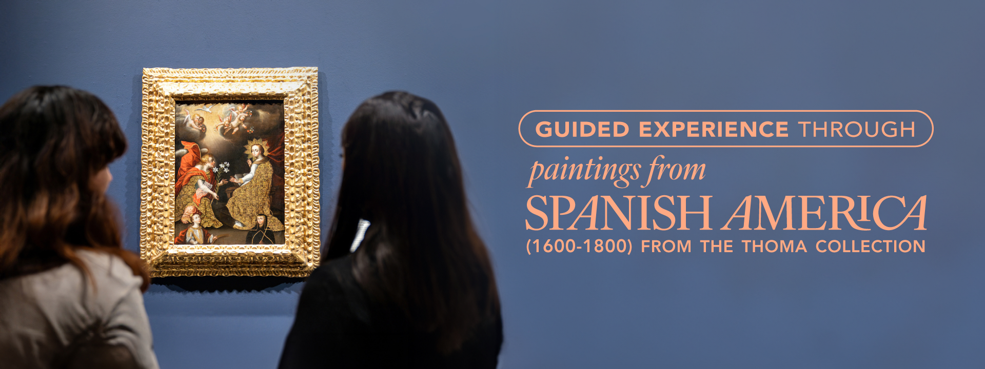 Guided Experience Through Paintings from Spanish America (1600-1800 ...
